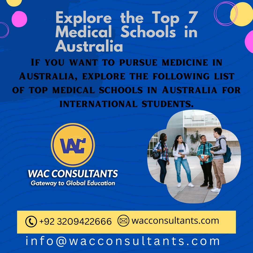 Explore The Top 7 Medical Schools In Australia WAC Consultants Explore The Top 7 Medical Schools In Australia WAC Consultants